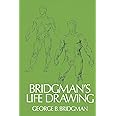 Bridgman's Life Drawing (Dover Anatomy... by George B. Bridgman