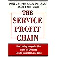The Service Profit Chain: Heskett, James L., Sasser, W. Earl ...