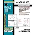 AutoCAD 2023: A Problem-Solving Approach, Basic and Intermediate, 29th Edition: Prof. Sham ...