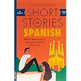 Spanish Short Stories For Beginners: 8 Unconventional Short Stories to ...