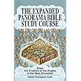 The Expanded Panorama Bible Study Course: Alfred Thompson Eade ...
