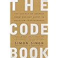 The Code Book: The Science of Secrecy from Ancient Egypt to Quantum ...