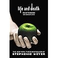Amazon.com: Life and Death: Twilight Reimagined (The Twilight Saga ...