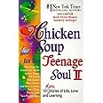 Amazon.com: Chicken Soup for the Teenage Soul II: 9781558746169 ...