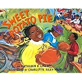 Sweet Potato Pie (Step-Into-Reading, Step 1): Rockwell, Anne ...