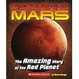 Discovering Mars: The Amazing Story of the Red Planet: Berger, Melvin ...
