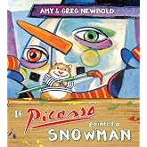 If Picasso Painted a Snowman (The Reimagined Masterpiece Series ...