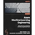 Automated Machine Learning With Microsoft Azure Build Highly Accurate Scalable | Desertcart BAHRAIN