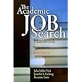 The Academic Job Search Handbook: Vick, Julia Miller, Furlong, Jennifer ...