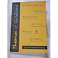 Theories of Childhood: An Introduction to Dewey, Montessori, Erikson ...