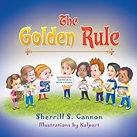 The Golden Rule: Ilene Cooper, Gabi Swiatkowska: 9780810909601: Amazon ...