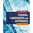 Amazon.com: An Introduction to Formal Languages and Automata: 9781284077247: Linz, Peter: Books