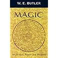 Amazon.com: Magic, Its Ritual, Power And Purpose: 9781870450508: Butler ...