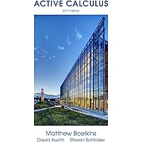 Active Calculus 2018: Single Variable: Boelkins, Matthew: 9781724458322: Amazon.com: Books