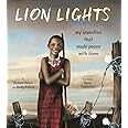 Lion Lights: My Invention That Made Peace with Lions: Turere, Richard ...
