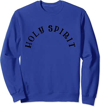 Amazon.com: Holy Spirit Sweatshirt for Sunday Service at Church: Clothing