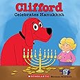 Clifford Celebrates Hanukkah (Classic Storybook): Bridwell, Norman ...