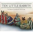 Ten Little Rabbits Board Book (Sylvia Long): Grossman, Virginia ...