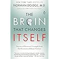 The Brain That Changes Itself: Stories of Personal Triumph from the ...