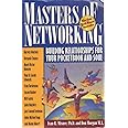Masters of Networking: Building Relationships for Your Pocketbook and ...