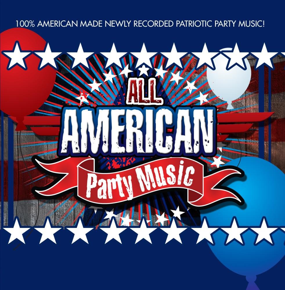 The All American Band - All American Party Music - Amazon.com Music