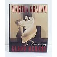 Blood Memory: An autobiography: Graham, Martha: 9780385265034: Amazon ...
