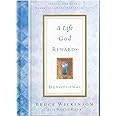 A Life God Rewards Devotional Bruce Wilkinson David Kopp