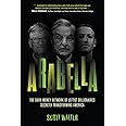 Arabella: The Dark Money Network of Leftist Billionaires Secretly ...