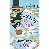 The Rotters' Club: Coe, Jonathan: 9780375713125: Amazon.com: Books