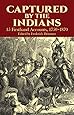 Nine Years Among the Indians, 1870-1879: The Story of the Captivity and ...