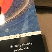 The Cloud of Unknowing and Other Works (Penguin Classics): Anonymous ...