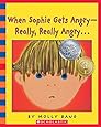 When Sophie Gets Angry--Really, Really Angry… - Audio: Bang, Molly ...