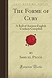 The Forme of Cury: A Roll of Ancient English Cookery Compiled ...