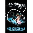 Unplugged: Korman, Gordon: 9780062798909: Amazon.com: Books