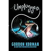 Unplugged: Korman, Gordon: 9780062798893: Amazon.com: Books