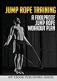 Jump Rope Training: Buddy Lee: 9780736041515: Amazon.com: Books