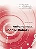 Introduction to Autonomous Mobile Robots (Intelligent Robotics and Autonomous Agents) in Oman ...