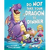 Do Not Bring Your Dragon to Recess (Capstone Young Readers): Gassman ...