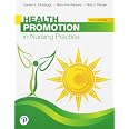 Health Promotion in Nursing Practice: 9780134754086: Medicine & Health ...