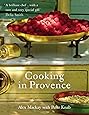 Cooking in Provence: Amazon.co.uk: Alex Mackay, Peter Knab ...
