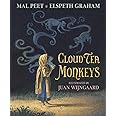 Cloud Tea Monkeys: Peet, Mal, Graham, Elspeth, Wijngaard, Juan: 9780763644536: Amazon.com: Books