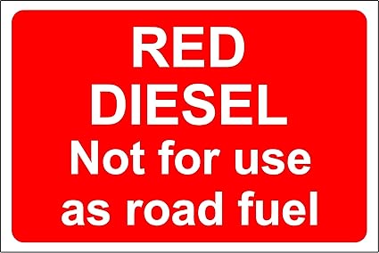 Red diesel not for use as road fuel sign - 3mm Aluminium sign 300mm x ...