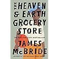 Amazon.com: The Heaven and Earth Grocery Store : A Novel James McBride ...