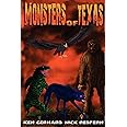 Monsters of Texas: Gerhard, Ken, Redfern, Nick: 9781905723577: Amazon.com: Books