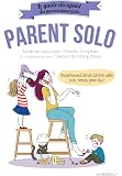 Amazon.fr - La Discipline positive pour parents solos - Jane Nelsen ...