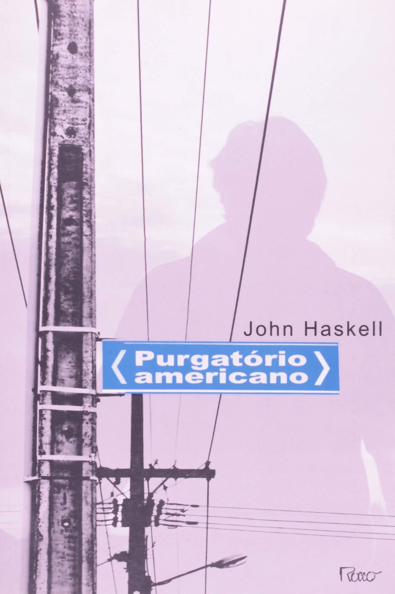 Purgatório Americano PDF John Haskell