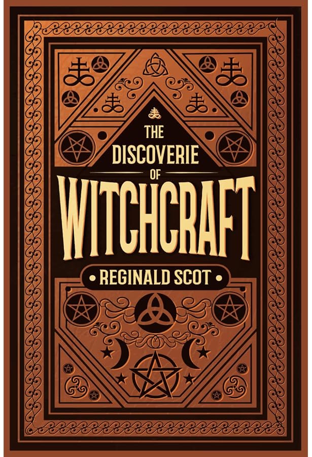 Scot Discoverie Of Witchcraft