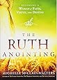 The Esther Anointing: Becoming a Woman of Prayer, Courage, and ...