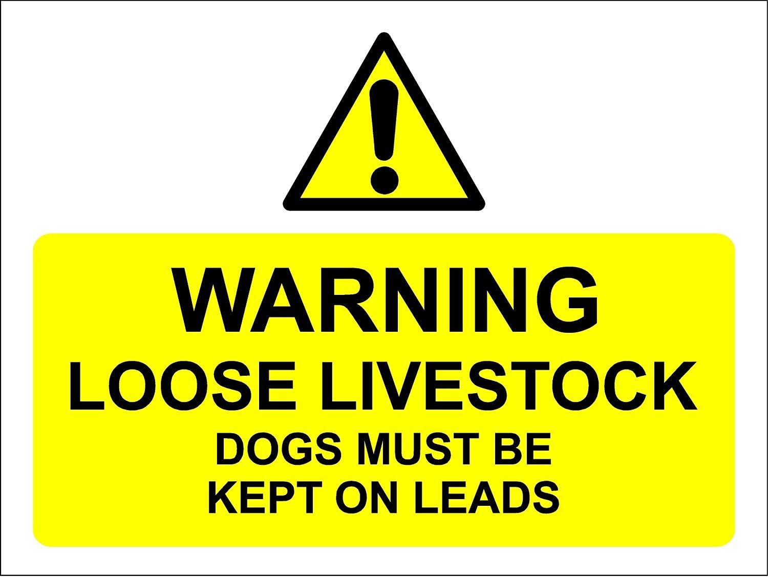 Warning loose livestock dogs must be kept on leads safety sign - 1.2mm ...