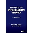 Elements of Information Theory 2nd... by Cover, Thomas M.